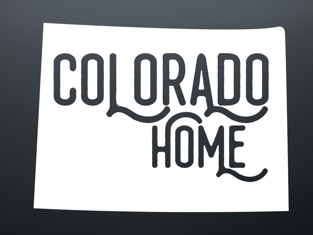 Colorado Car Decal / Colorado Home State Decal Sticker / Colorado Home ...