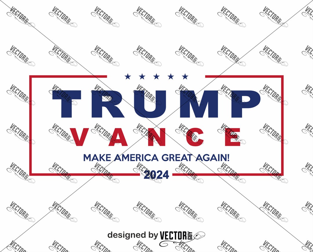 Trump Vance 2024 MAGA, SVG Cut File, Instant Download - Etsy