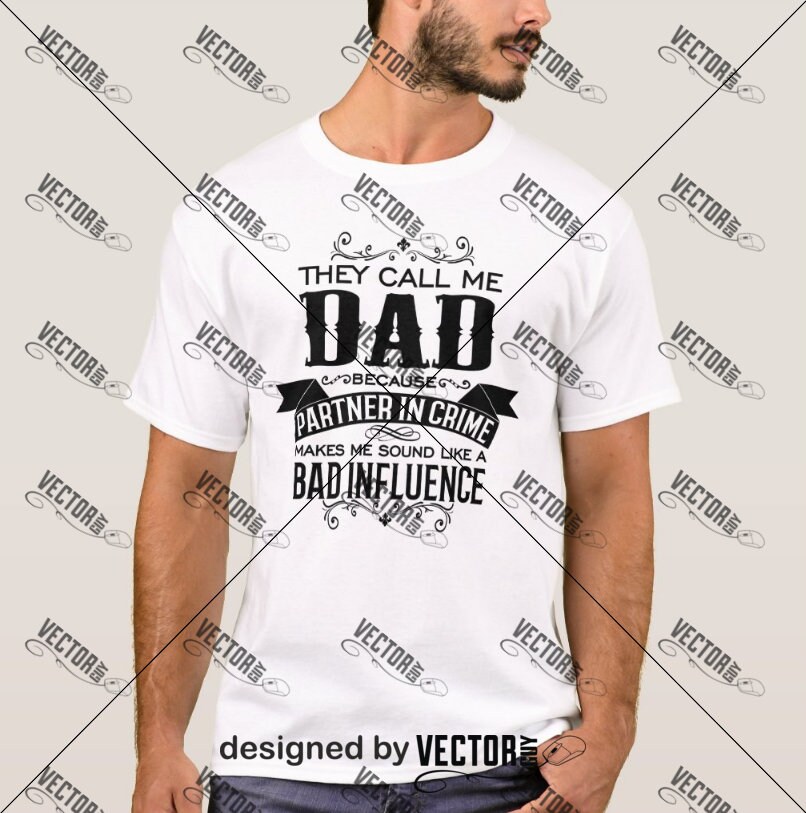 They Call Me Dad Because Partner in Crime Makes Me Sound Like - Etsy UK