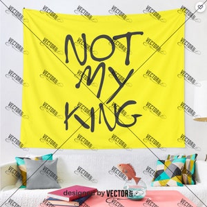 Not My King, Anti-monarchy SVG Cut File, Instant Download - Etsy UK