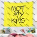 Not My King, Anti-monarchy SVG Cut File, Instant Download - Etsy UK