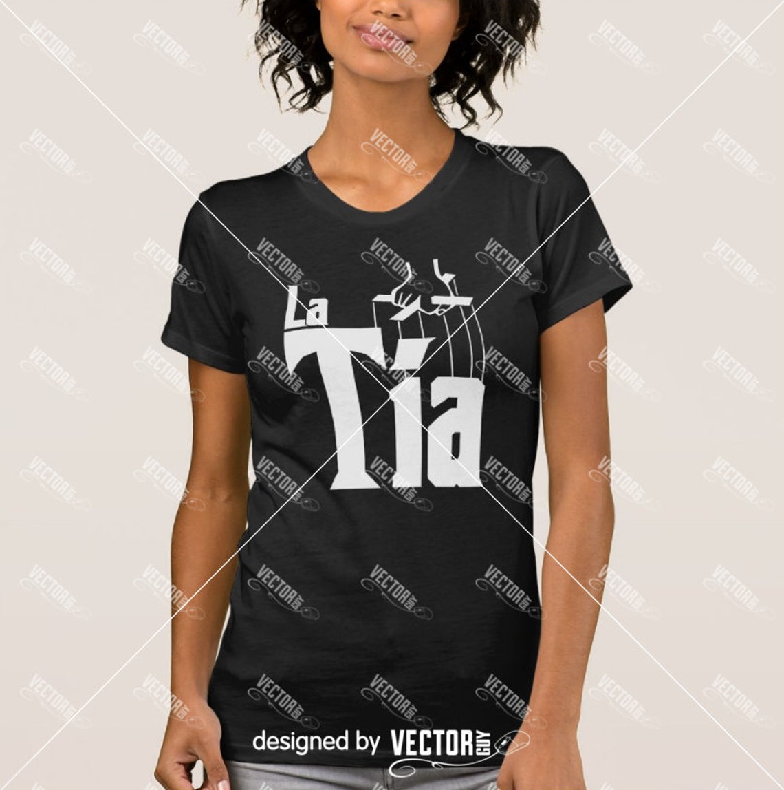 La Tía the Aunt in Spanish SVG Cut File Instant Download | Etsy