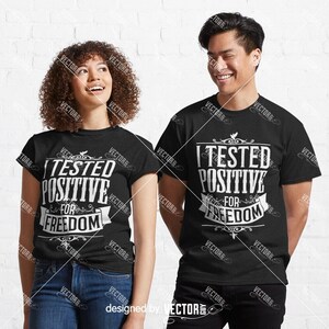I Tested Positive for Freedom, SVG Cut File, Instant Download - Etsy