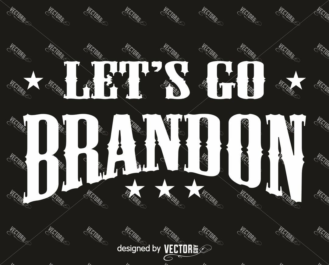 Let's Go Brandon, SVG Cut File, Instant Download - Etsy