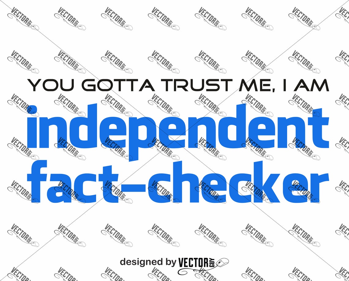 Independent Fact Checker SVG Cut File Instant Download | Etsy