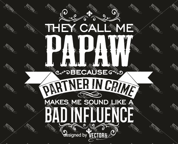 They Call Me Papaw SVG Cut File Instant Download - Etsy