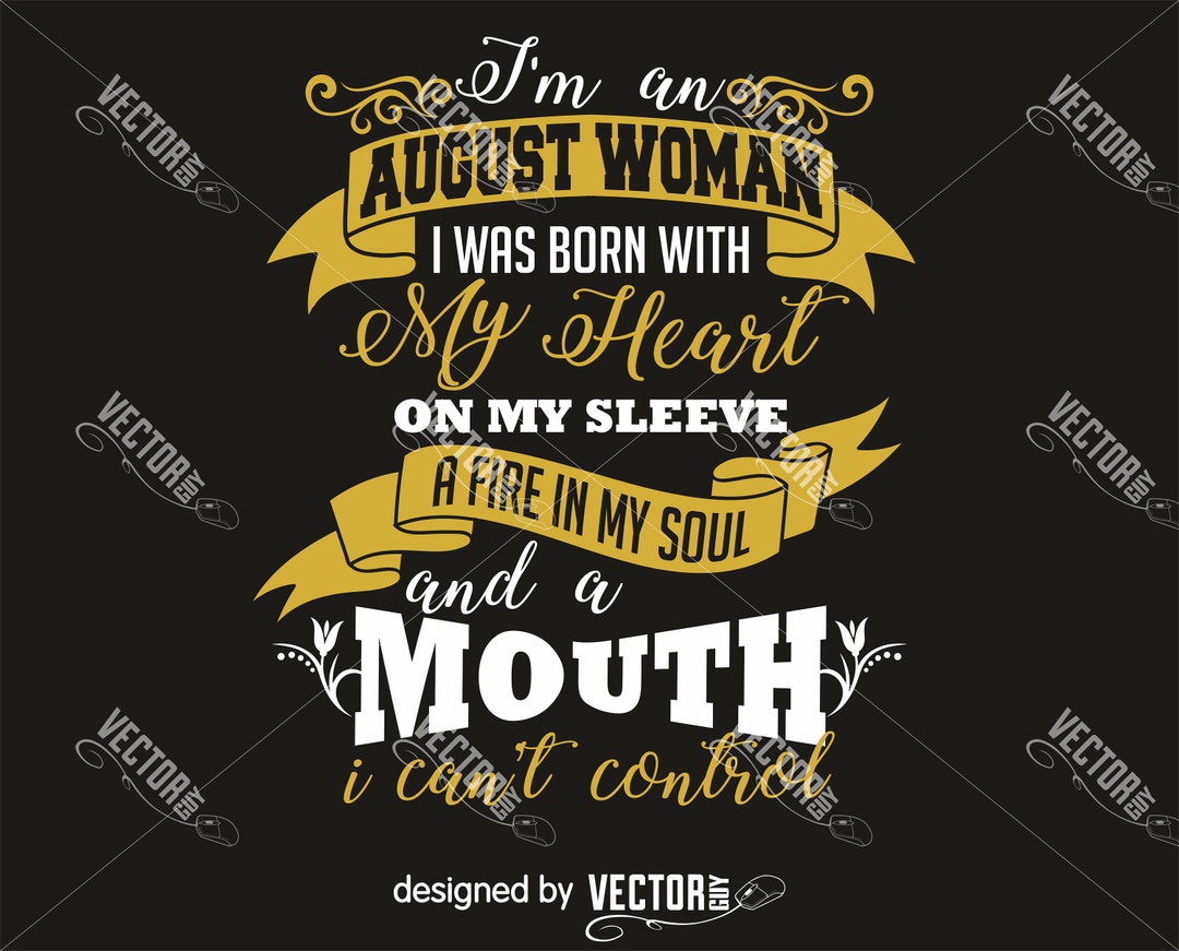 August Woman, SVG Cut File, Instant Download - Etsy