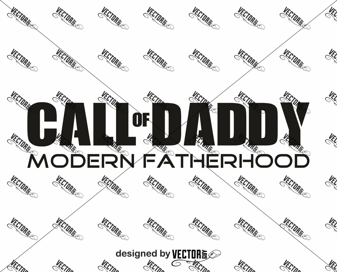 Call of Daddy, Modern Fatherhood, SVG Cut File, Instant Download - Etsy