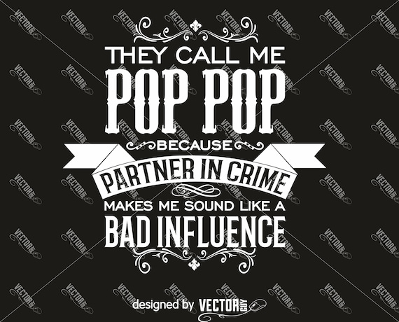 They Call Me Pop Pop SVG Cut File Instant Download - Etsy