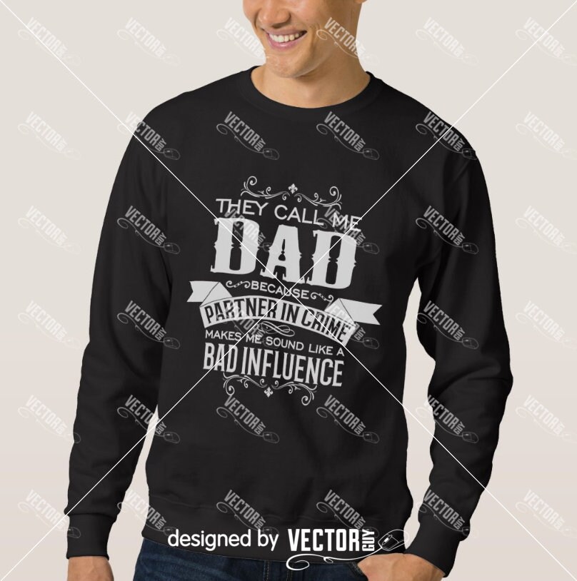 They Call Me Dad Because Partner in Crime Makes Me Sound Like - Etsy UK