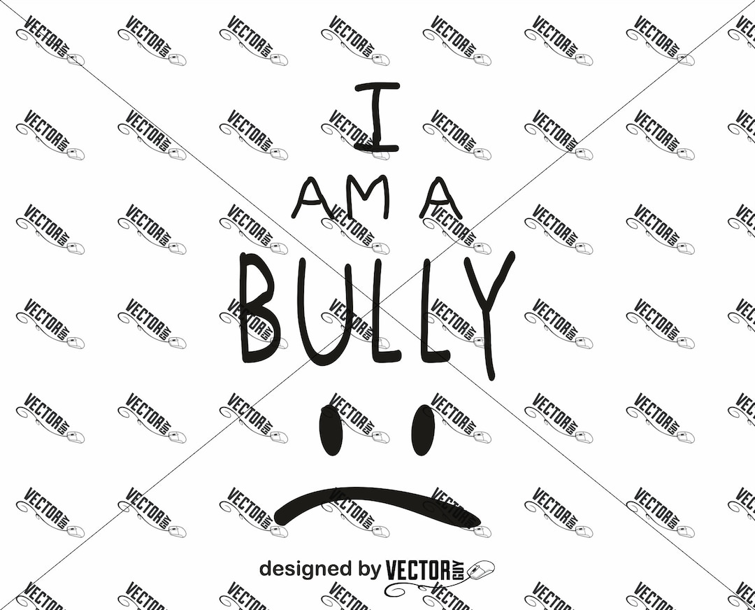 I'm a Bully, SVG Cut File, Instant Download - Etsy
