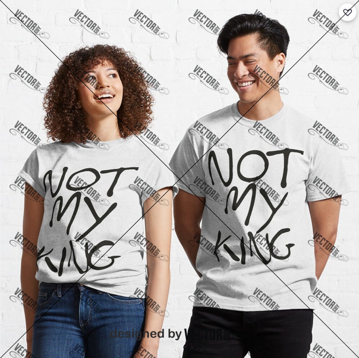 Not My King Anti-monarchy SVG Cut File Instant Download - Etsy UK