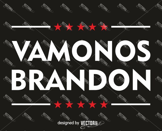 Vamonos Brandon Instant Download SVG Cut File | Etsy