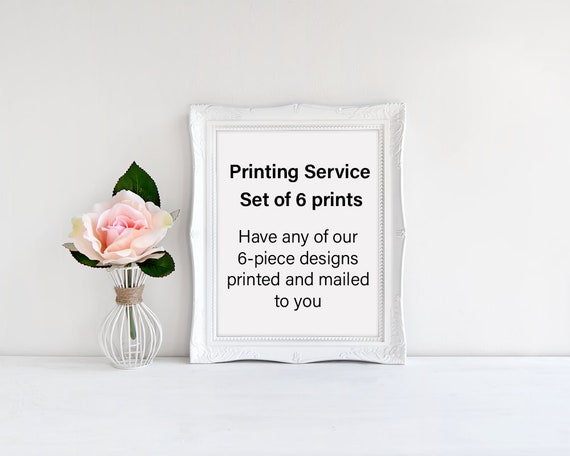 Printing Service for Set of 6 Prints add-on Item Have Any | Etsy