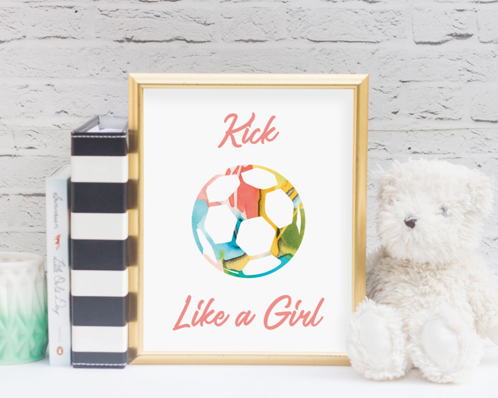 Soccer Decor / Girls Soccer Team Gift / Kick Like a Girl / - Etsy