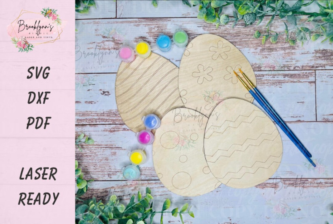 Easter Egg Paint Kit *digital File ONLY* - Glowforge - Laser Cut File ...