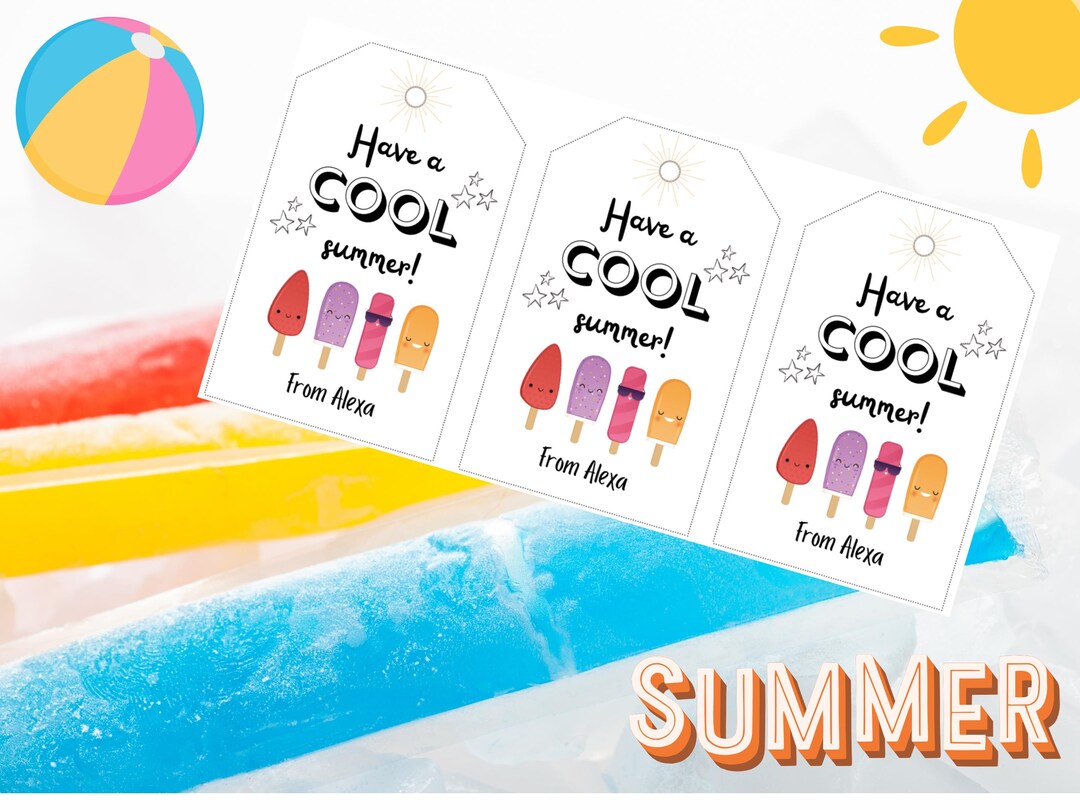 Popsicle Tag, Editable Summer Gift Tag, Printable End of School Year ...