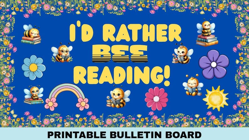 Printable Library Bulletin Board Digital Design I'd Rather Be Reading ...