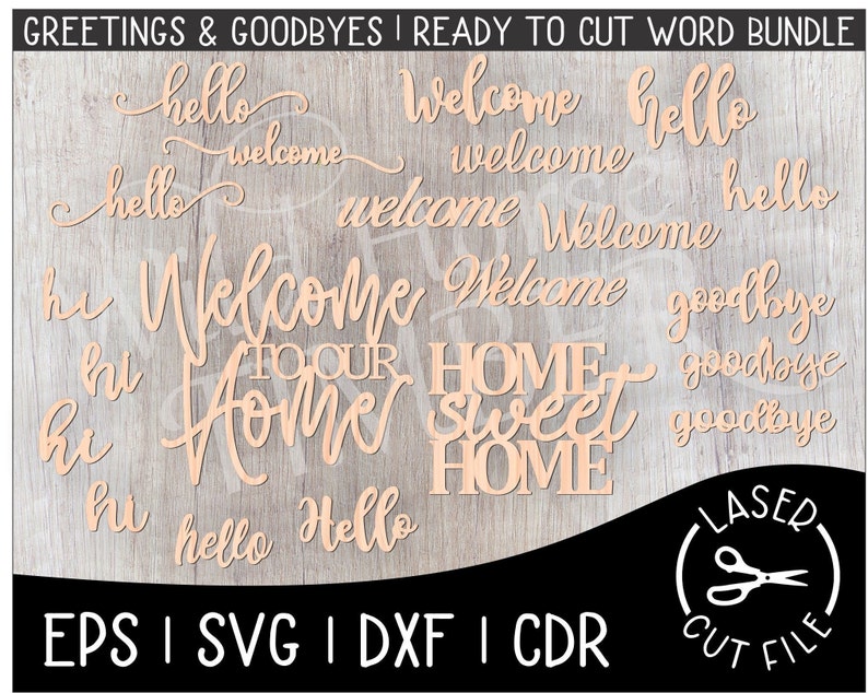 Ready to Cut Words Word Cut Files Greetings Welcome Goodbye Our Home ...