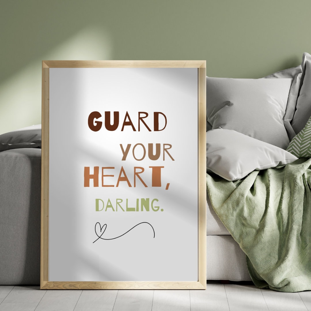 Printable|guard Your Heart| Modern Art |homeschool Decor| Five Sizes ...