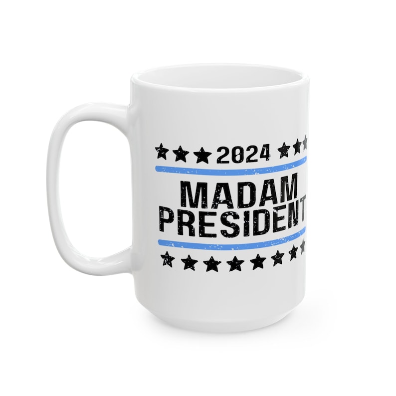 Kamala Harris 2024 Madam President Ceramic Mug 15oz Gift for Her Gift ...