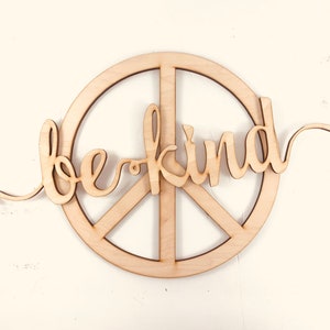 Wooden “be Kind” Sign, Laser Cut Be Kind Signage, Wood Wall Signage ...
