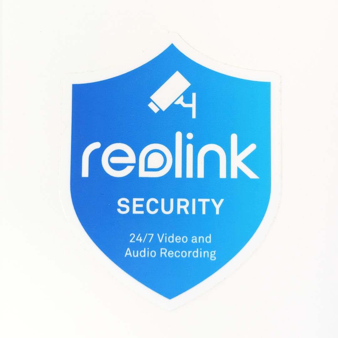 Indoor or Outdoor Reolink Security Camera Badge/shield Sticker ... Indoor or Outdoor Reolink Security Camera Badge/shield Sticker ...