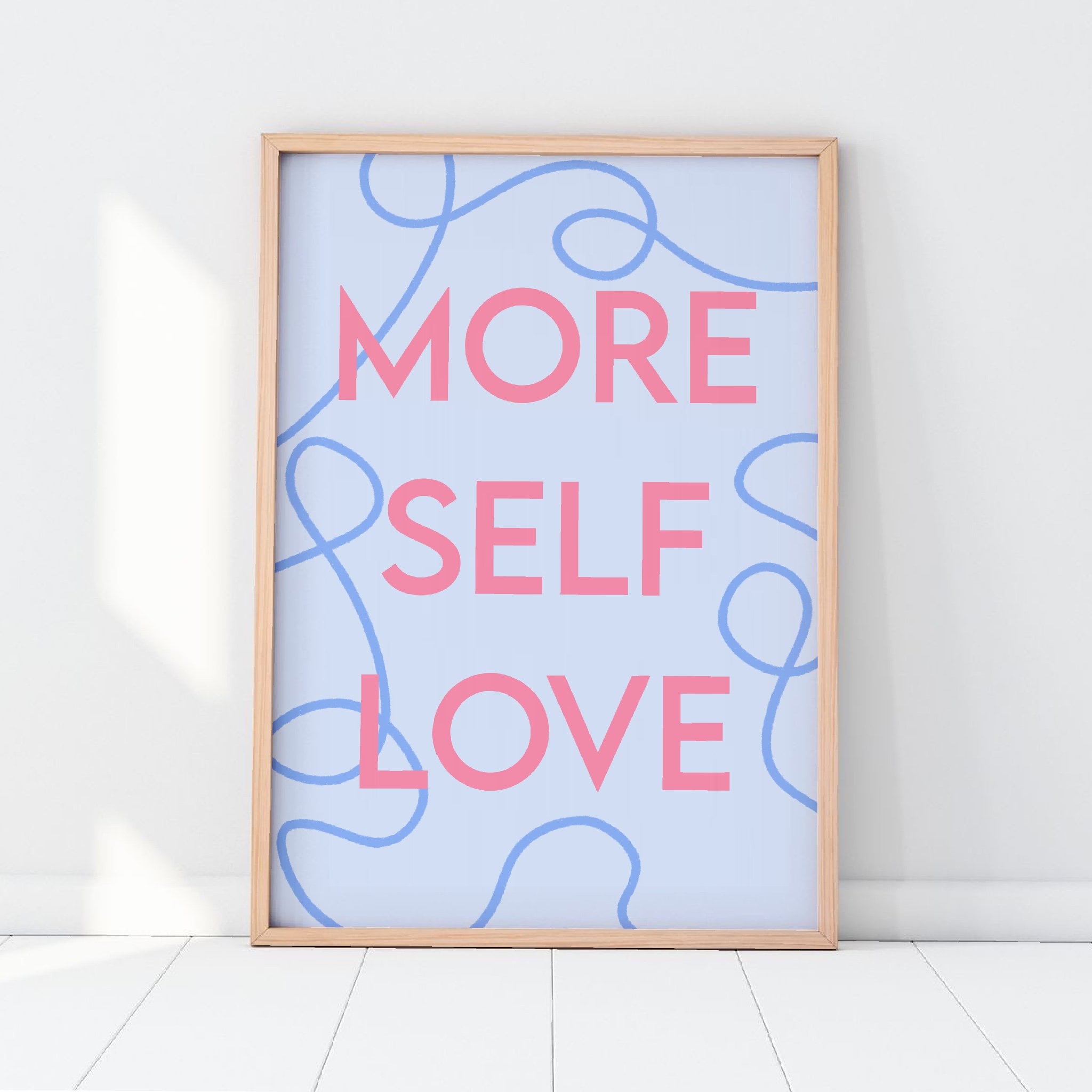 More Self Love Poster Digital Download Wall Art Selfcare Art Blue ...