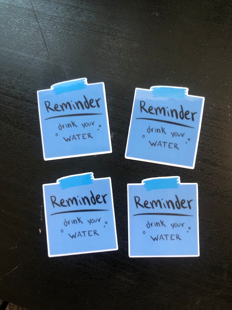 Reminder Drink Your Water Sticker Water Bottle Sticker Cute Sticker ...