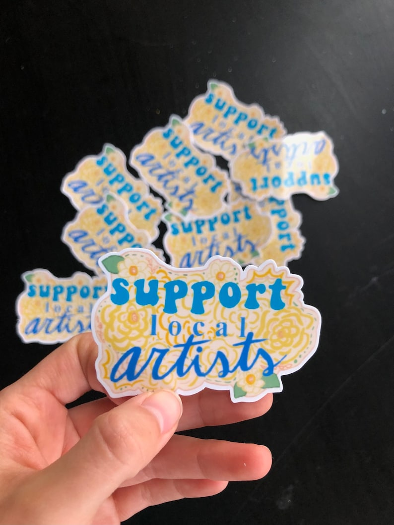 Support Your Local Artist Sticker || Water Bottle Sticker | Cute ...