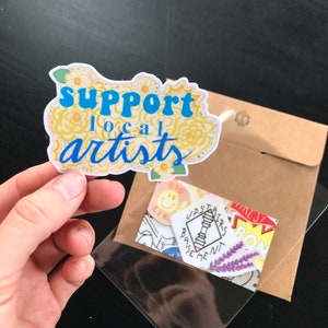 Support Your Local Artist Sticker || Water Bottle Sticker | Cute ...