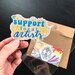 Support Your Local Artist Sticker Water Bottle Sticker - Etsy