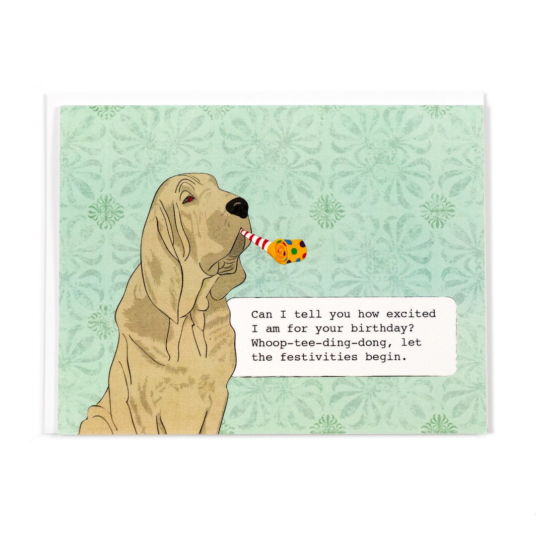 Funny Dog Birthday Card Droopy Skin Mellow Saggy Lazy - Etsy
