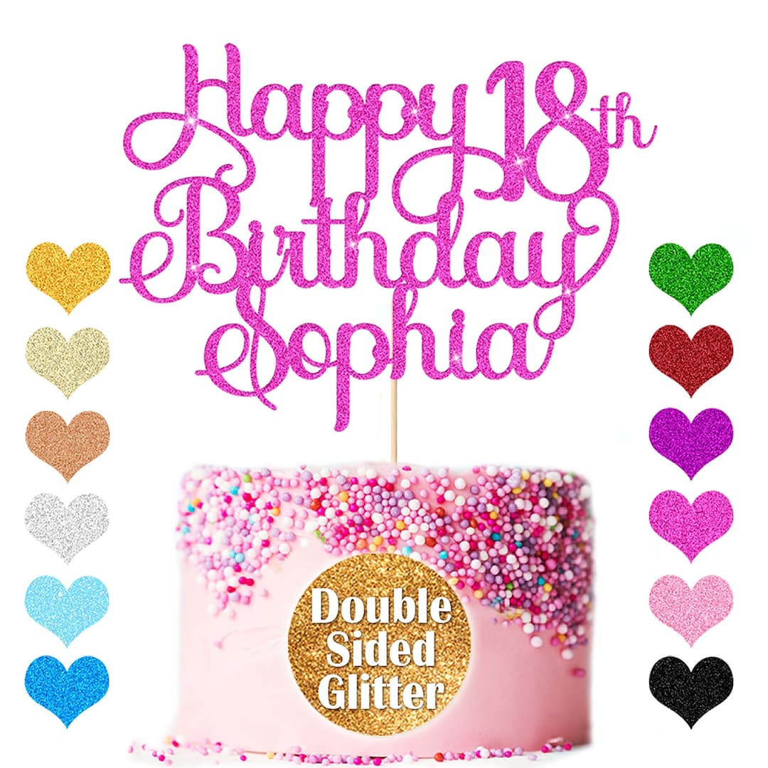 Personalised Happy Birthday Cake Topper 18th Birthday Cake Topper Cake ...