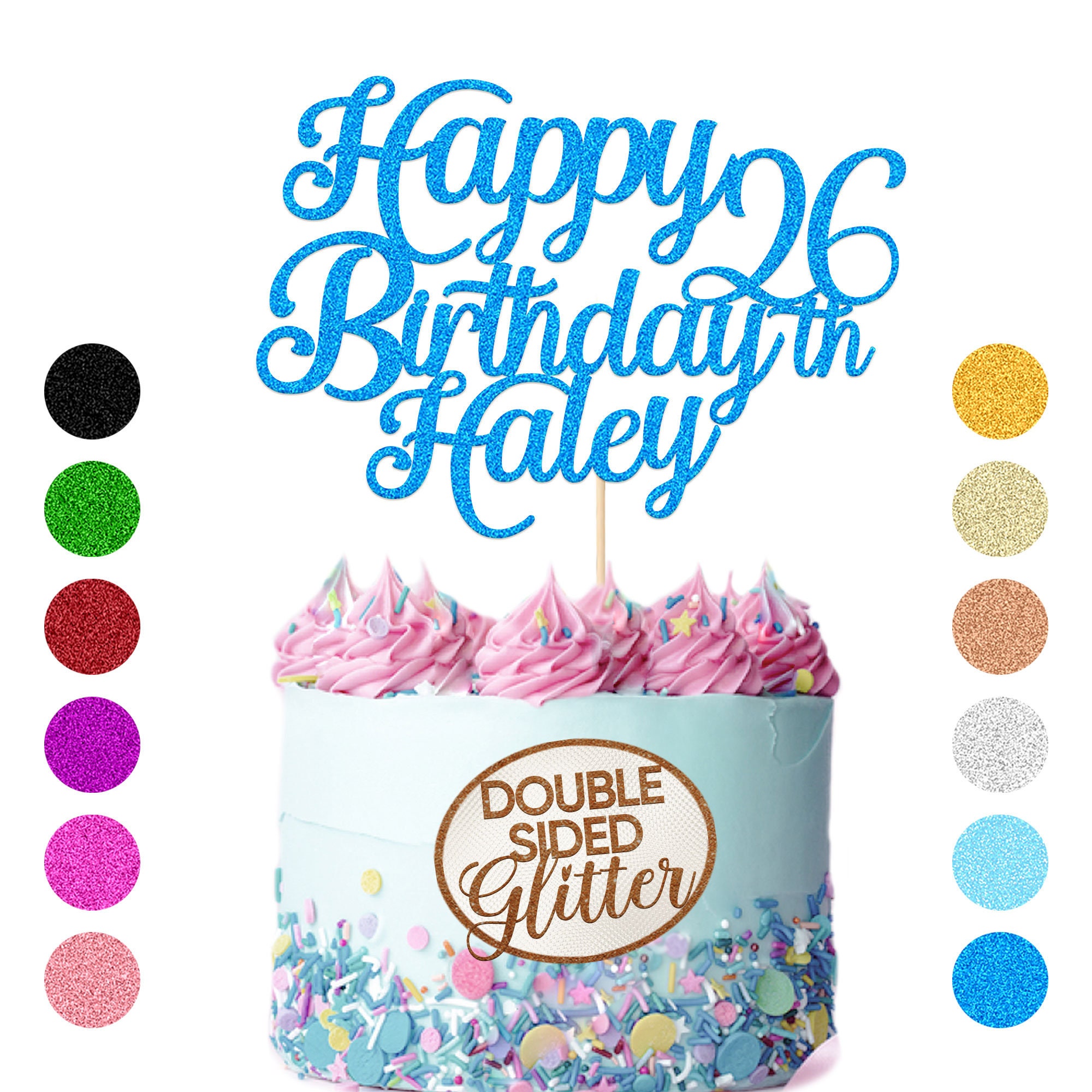 Personalised Happy Birthday Cake Topper Custom Birthday Etsy