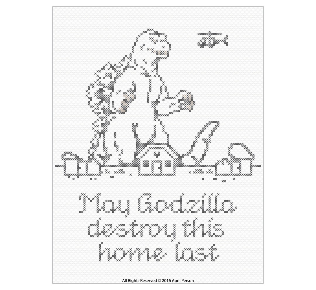 May Godzilla Destroy This Home Last - Godzilla Cross Stitch Pattern ...