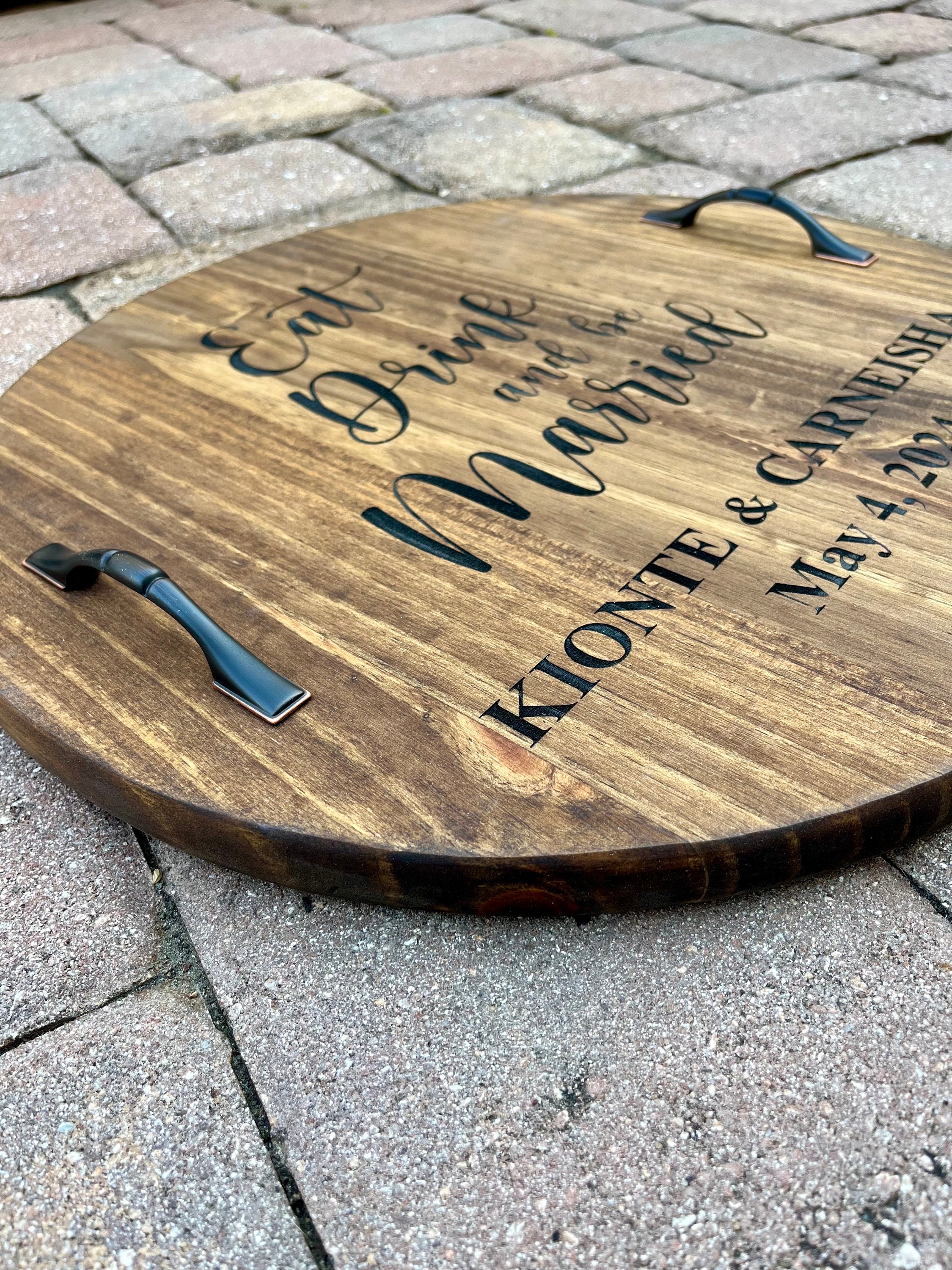 Eat Drink & Be Married Custom Tray, Tray With Handles, Charcuterie ...