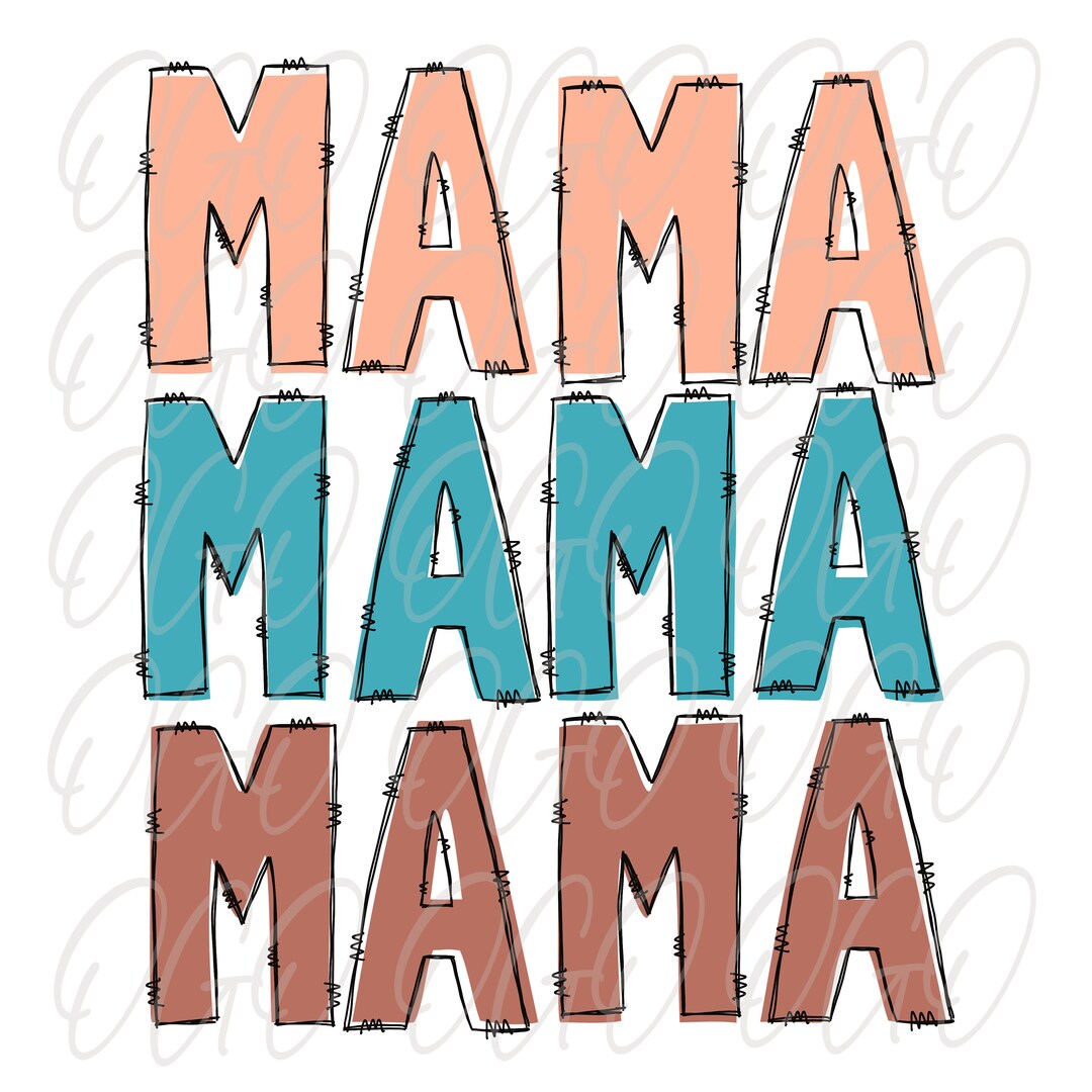 PNG FILE, Mama, Mama Stacked, Mama Mama Mama, Vintage - Etsy