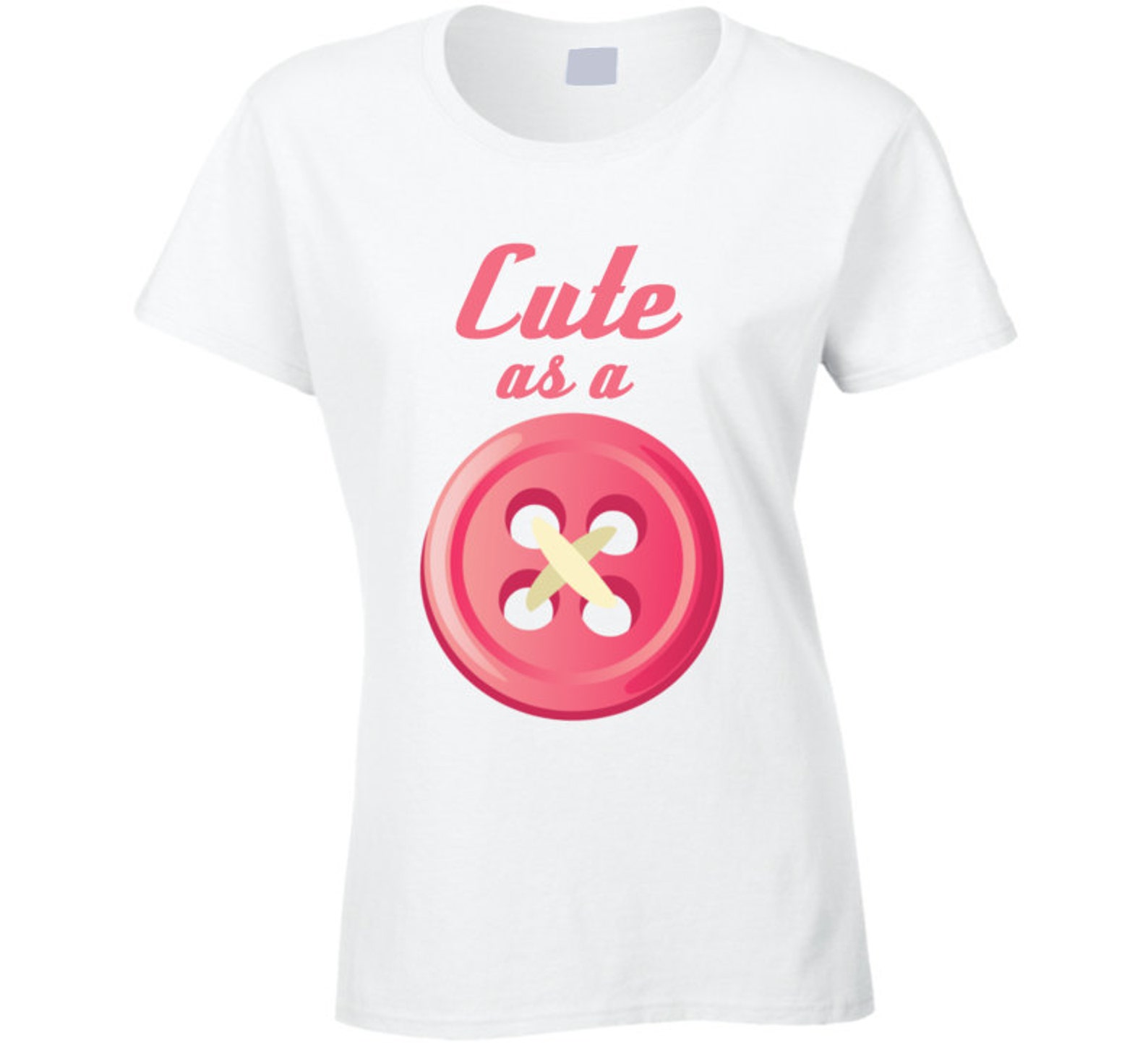 Cute as A Button T Shirt - Etsy
