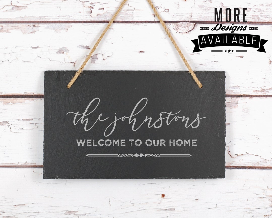 Laser Engraved Slate Door Sign, Housewarming Gift Idea, New Home Owner ...