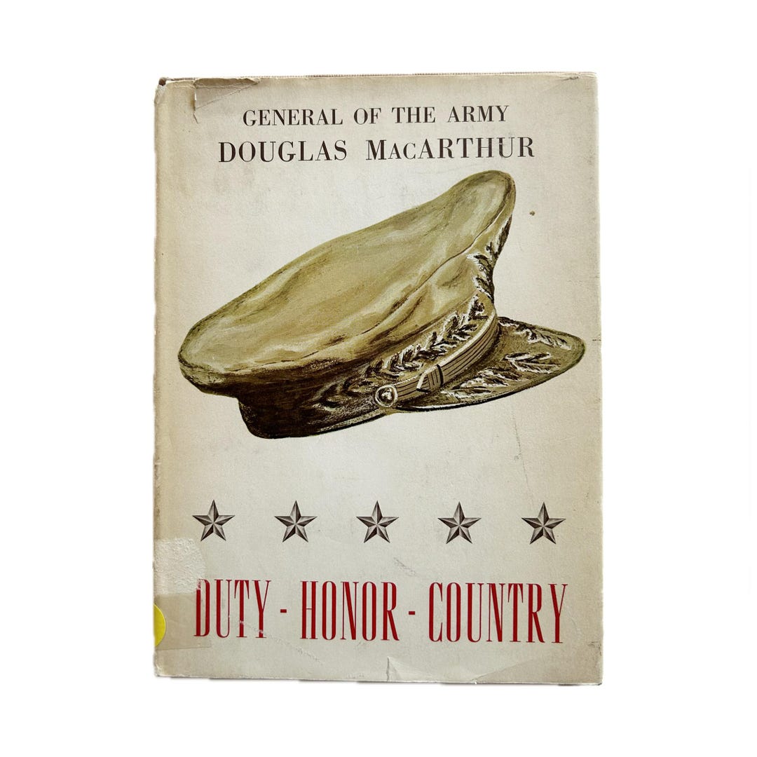 Douglas Macarthur General of the US Army duty Honor Country 1962 ...