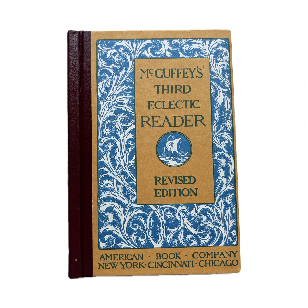 Mcguffey's Third Eclectic Reader 1990s Facsimile of 1920 Revised ...