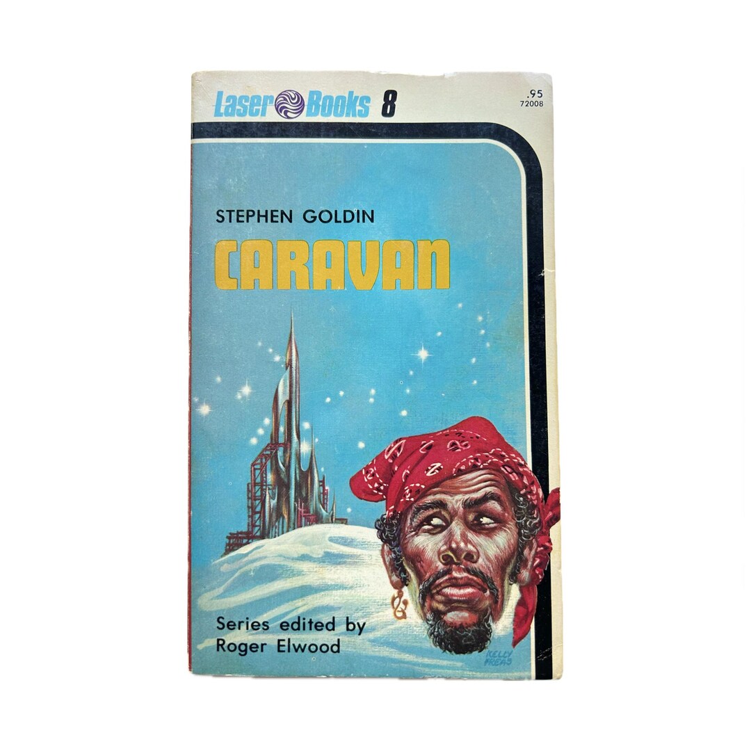 Caravan by Stephen Goldin 1975 Sci Fi Classic Laser Books Science ...
