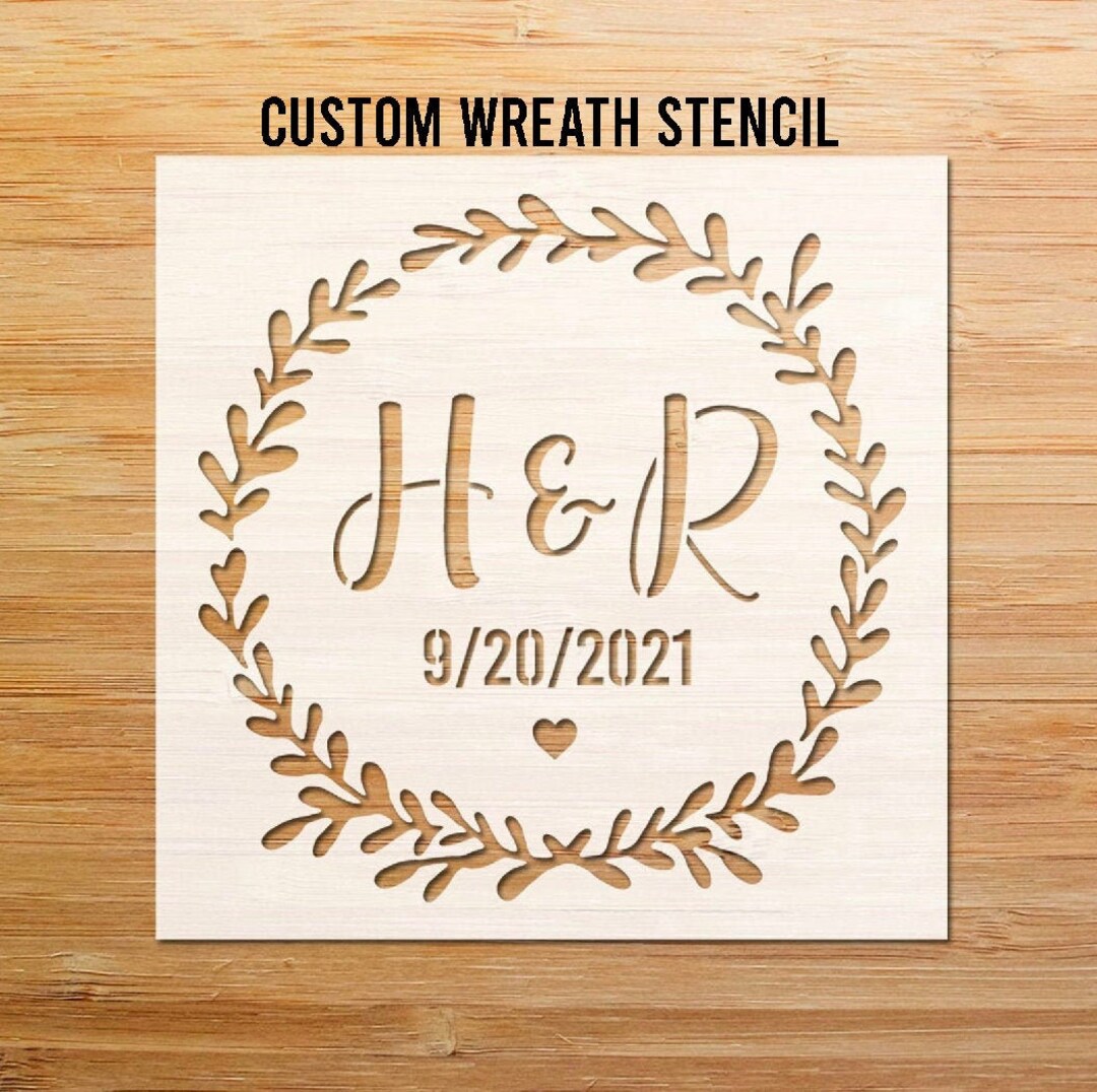 Reusable Custom Wedding Stencil, Custom Wreath Stencil, Custom Words Stencil, Letter Stencil ...