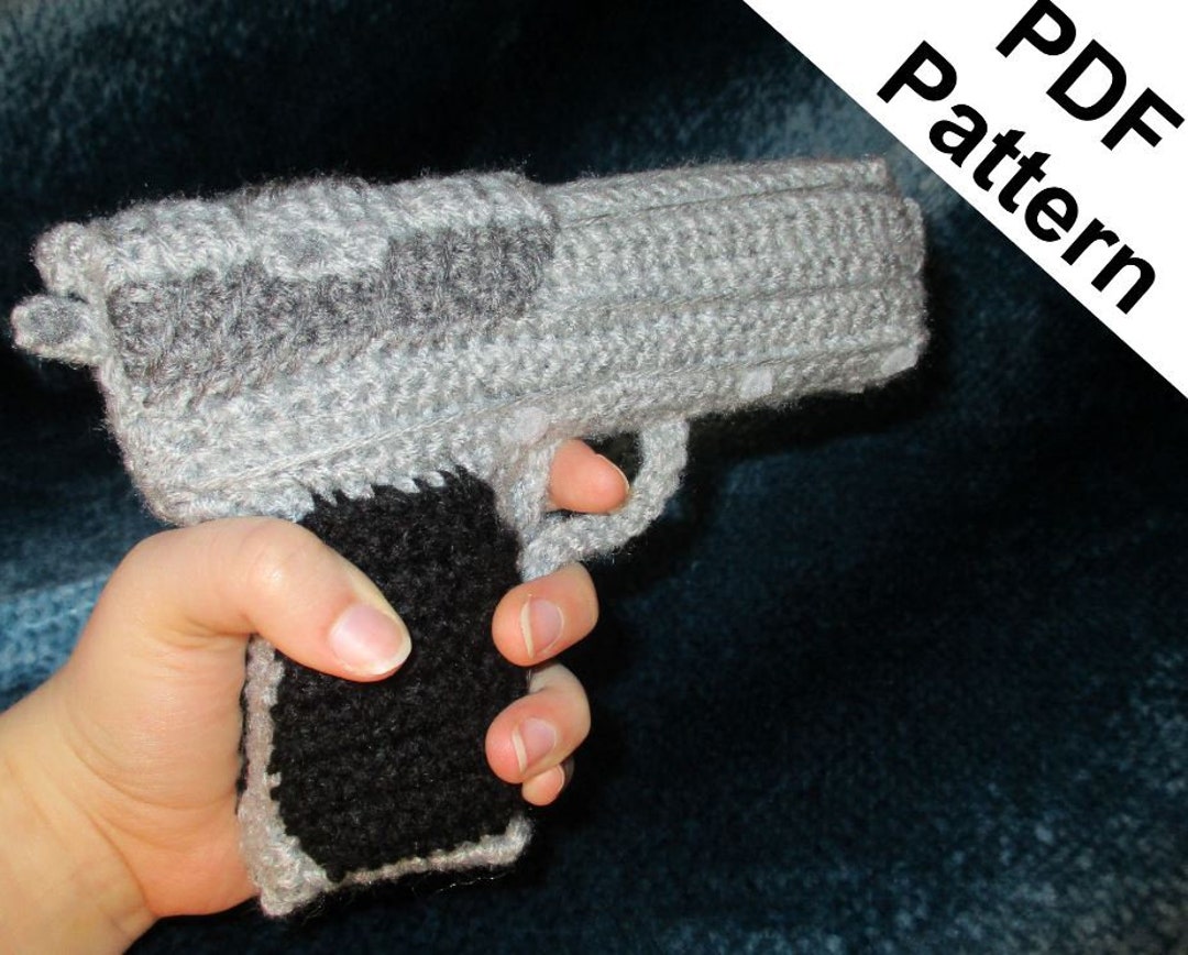 Read Description Before Buying! Gun Version 1 Crochet Pattern US ...