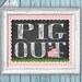Pig Out Sign Farm Animals Theme Birthday Party Signs Pink Gingham Baby ...