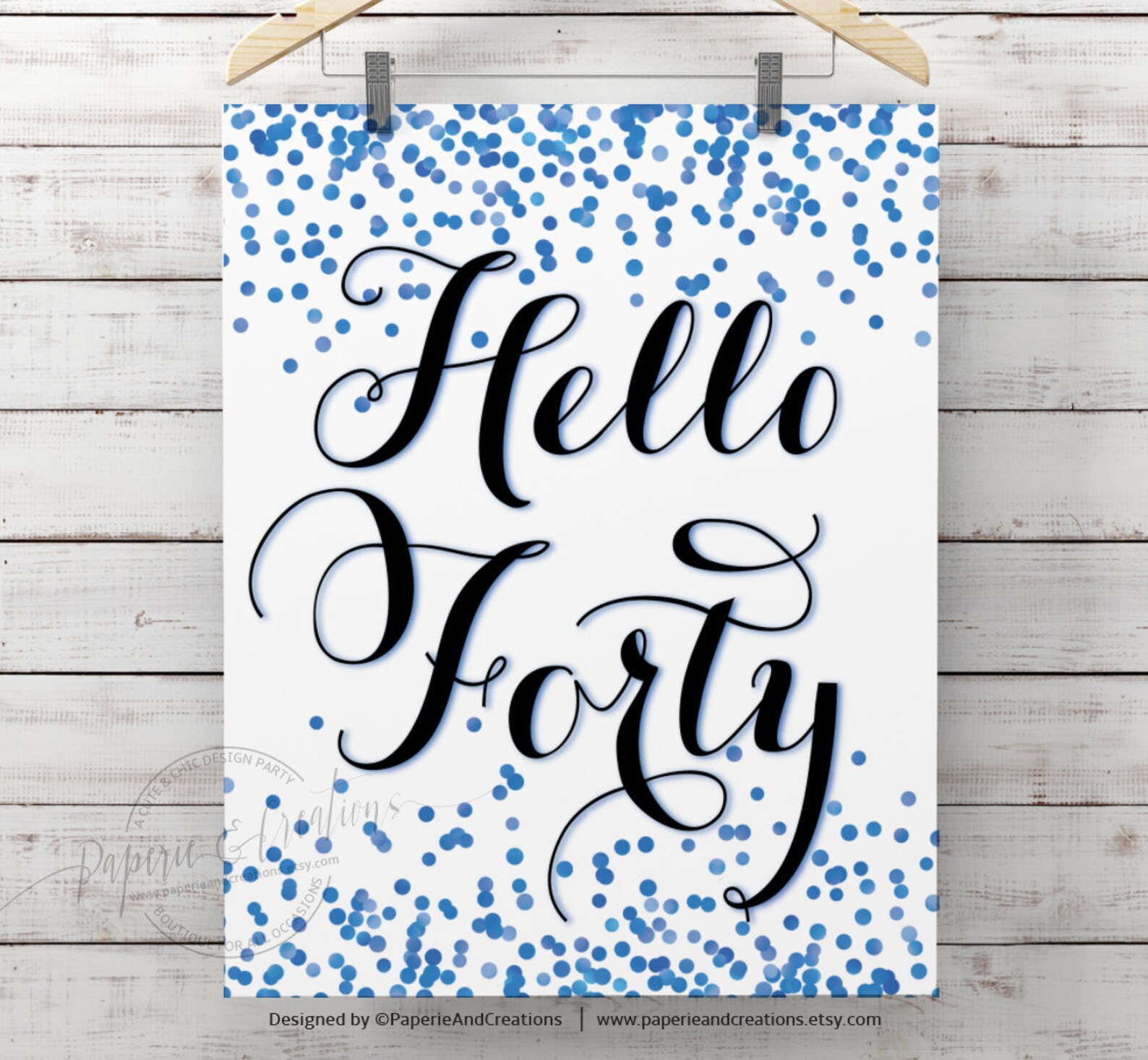 Forty Sign 40th Birthday Poster Hello Forty Blue Confetti - Etsy