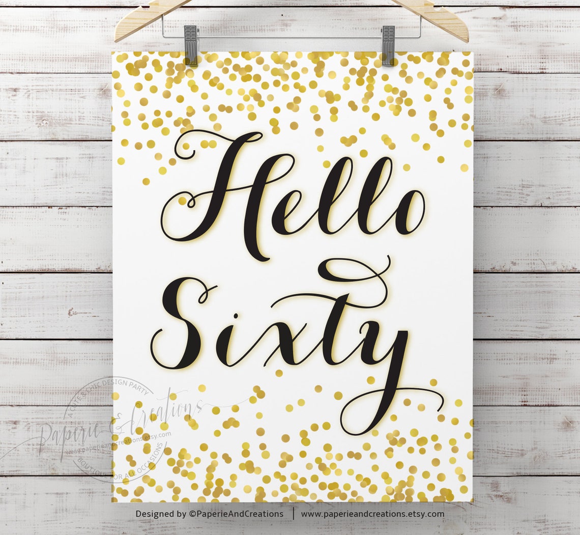 Sixty Sign 60th Birthday Poster Hello Sixty Cheers to | Etsy