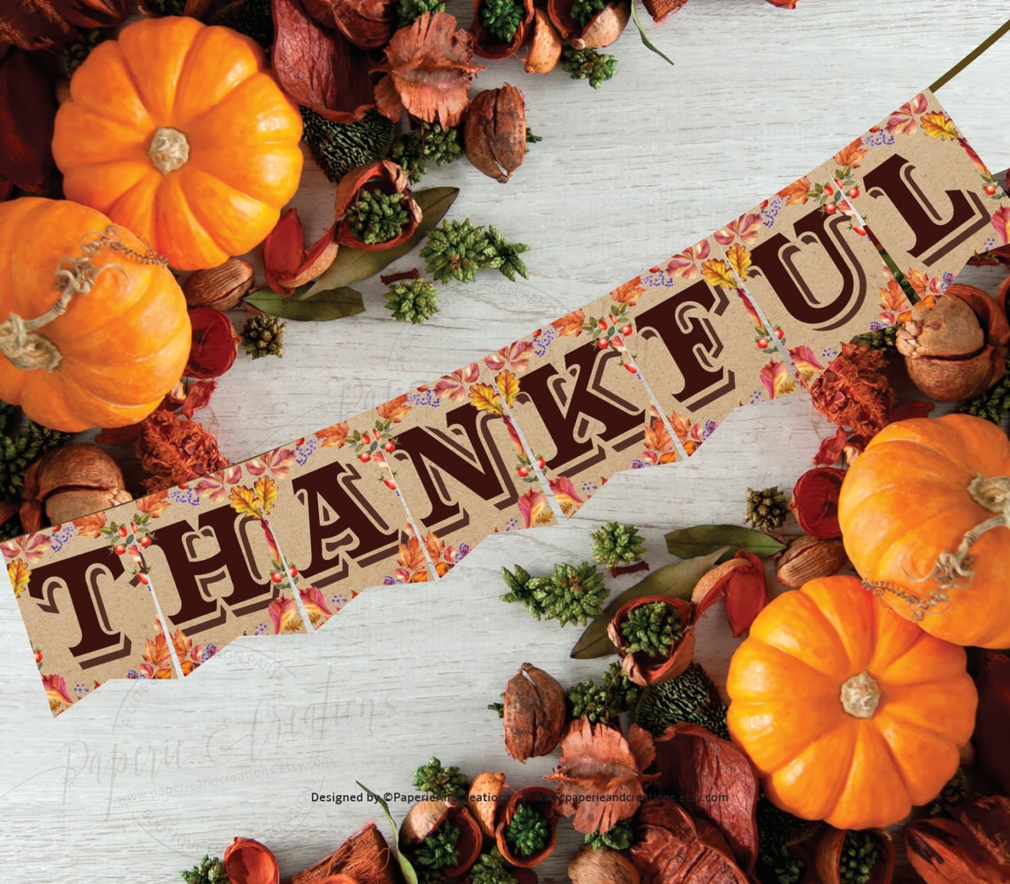 Thankful Banner Thanksgiving Bunting Decorations Thankful - Etsy