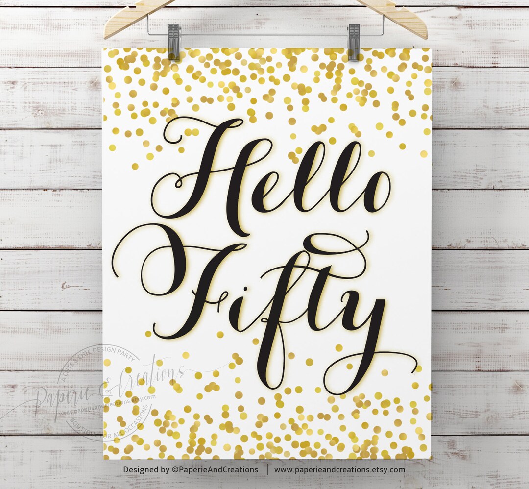 Fifty Sign 50th Birthday Poster Hello Fifty Wall Art Print Milestone ...